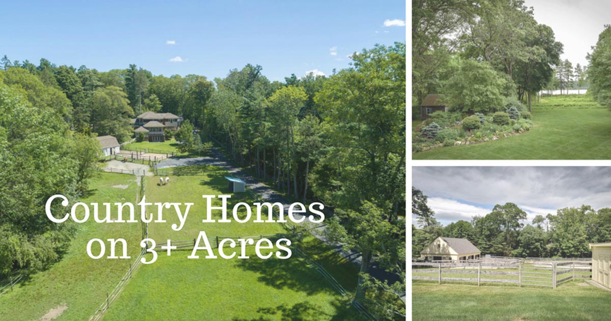 Country homes on 3+ acres - Robert Paul Properties